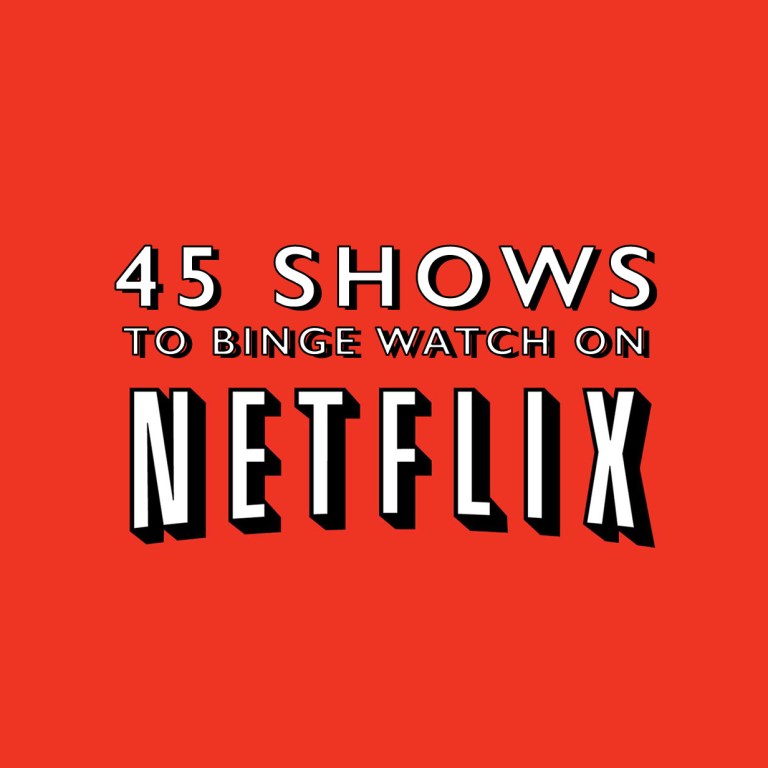 45 Series To Binge Watch On Netflix Right Now – Becca Risa Luna